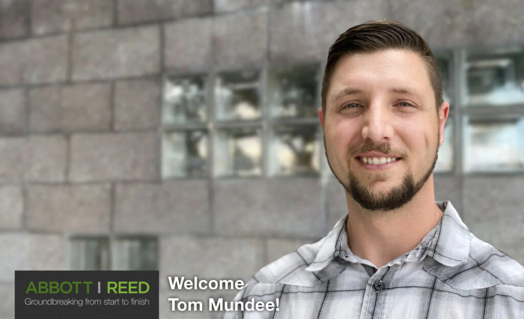 Welcome Tom Mundee! • Abbott | Reed